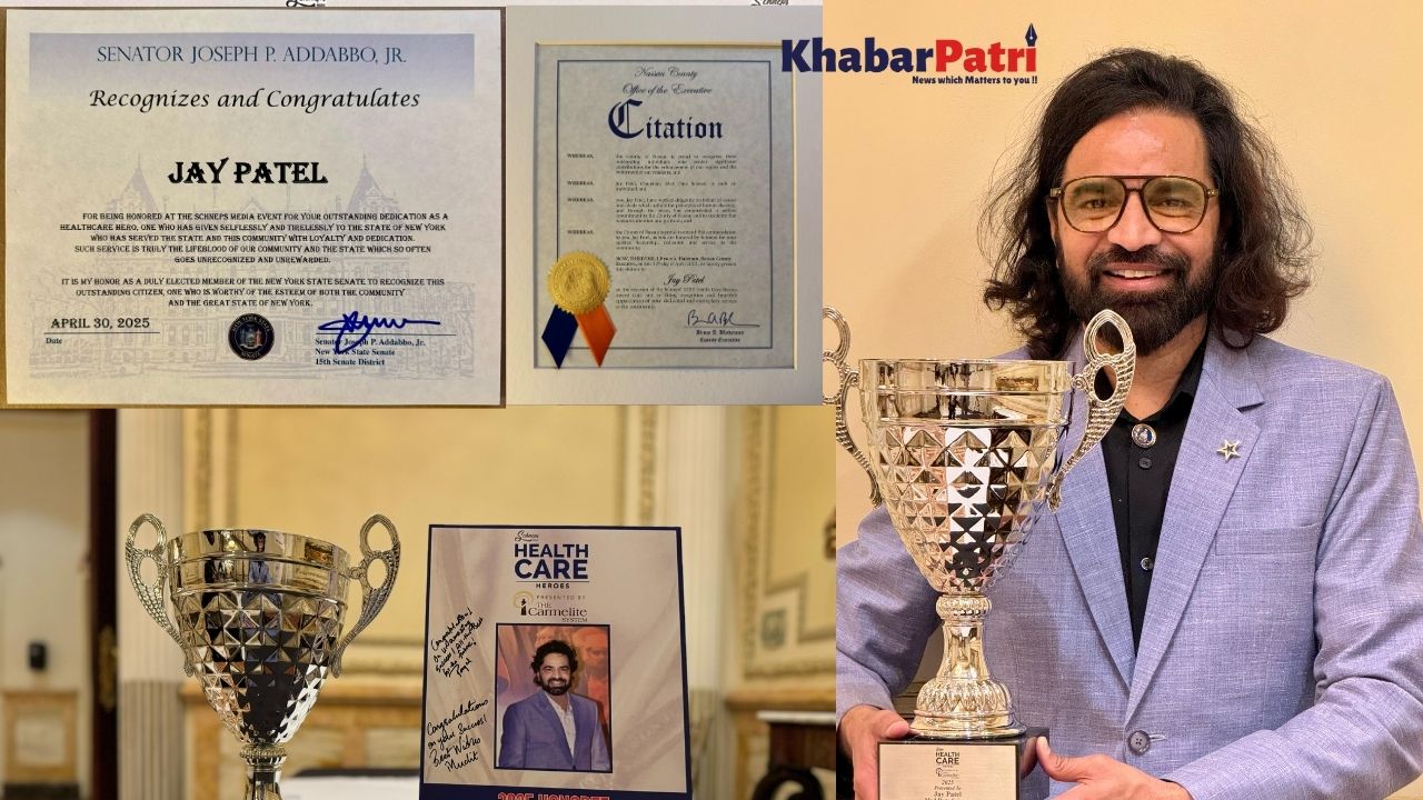 New York Recognizes Indian-Origin Jay Patel with the 2025 Healthcare Hero Award for His Impact ...